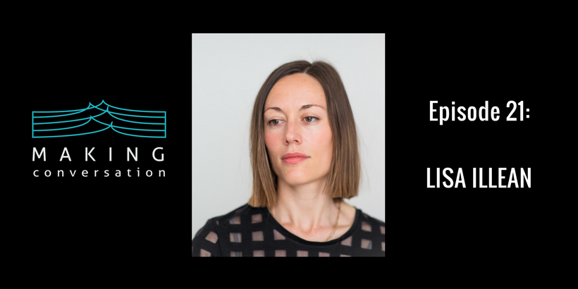 Episode 21: Lisa Illean – MAKING WAVES