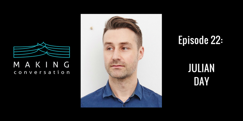 Episode 22: Julian Day – MAKING WAVES